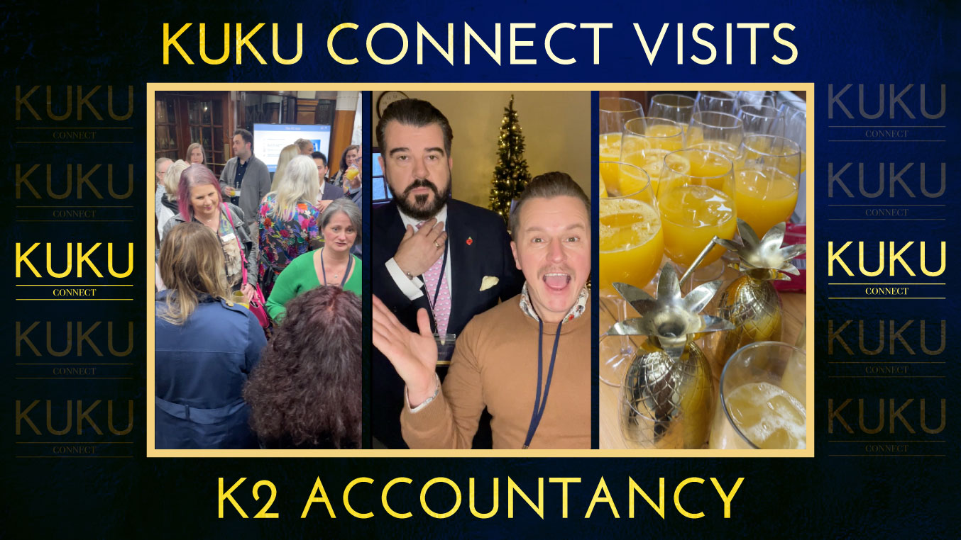 Accountancy is never boring with K2 Accountancy Group - KuKu Connect